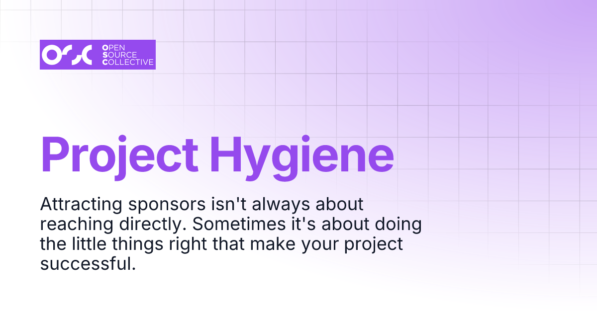Project Hygiene | Open Source Collective