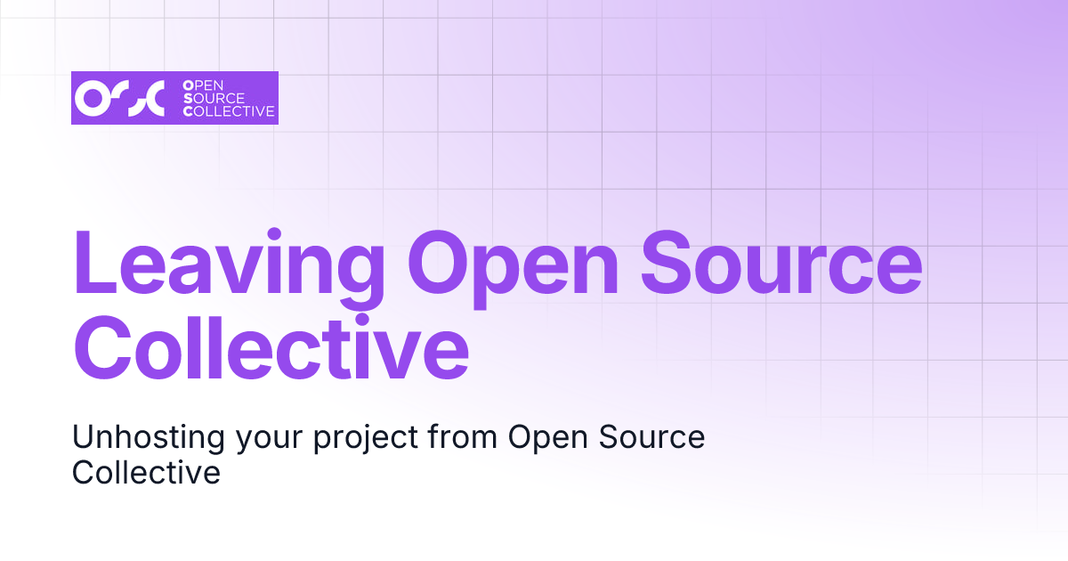 Leaving Open Source Collective | Open Source Collective