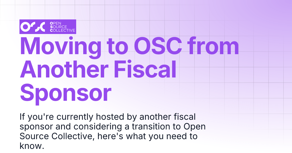 Moving to OSC from Another Fiscal Sponsor | Open Source Collective