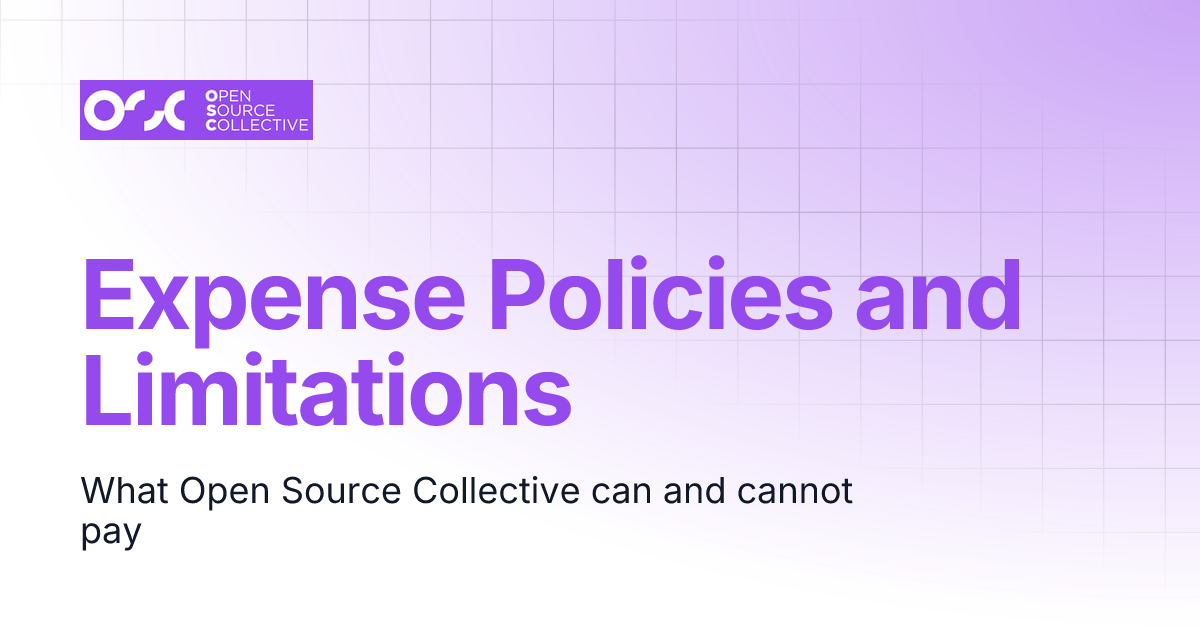 Expense Policies and Limitations | Open Source Collective